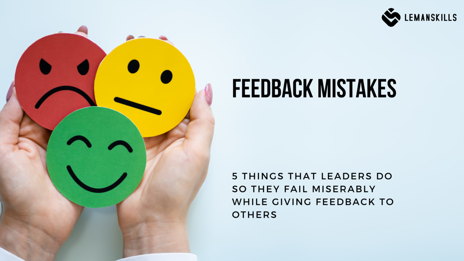 5 Biggest Leadership Feedback Mistakes